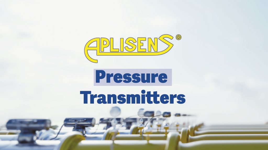 Aplisens Pressure Transmitters from the Authorized Distributor in ...