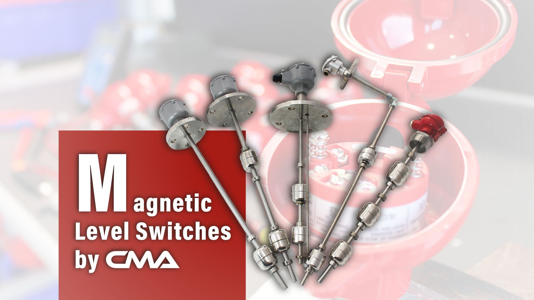 Magnetic Level Switches by CMA D. ARGOUDELIS & CO S.A. – CMA Greece